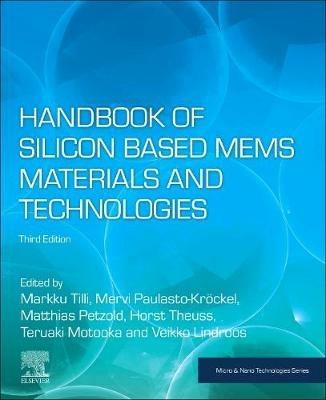 Handbook of Silicon Based MEMS Materials and Technologies - Libro ...