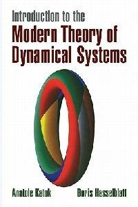 Introduction to the Modern Theory of Dynamical Systems - Anatole Katok ...