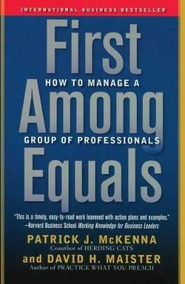 First Among Equals - Patrick J McKenna, David H Maister - Libro Simon ...