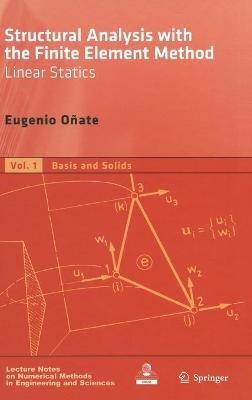 Structural Analysis with the Finite Element Method. Linear Statics - Eugenio Oñate - Libro ...