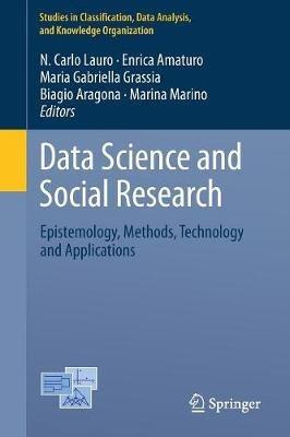 Data Science and Social Research - Libro Springer International Publishing AG, Studies in ...