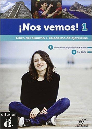 Nos vemos! Nivel 1. Libro del alumno. Per le Scuole superiori. Con CD Audio. Con CD-ROM - Libro ...