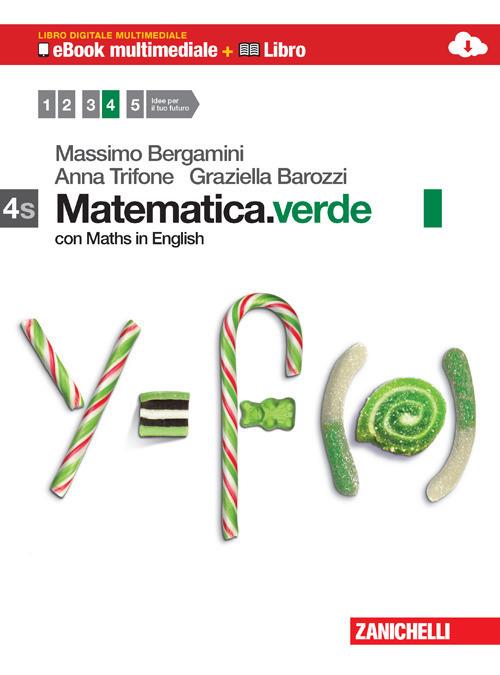 Matematica.verde. Con Maths in english. Vol. 4s. - Massimo Bergamini ...