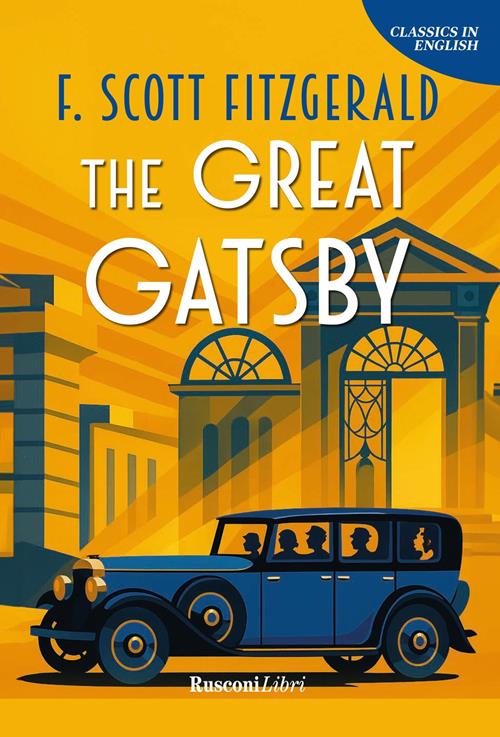 The great Gatsby. Ediz. integrale - Francis Scott Fitzgerald - Libro ...