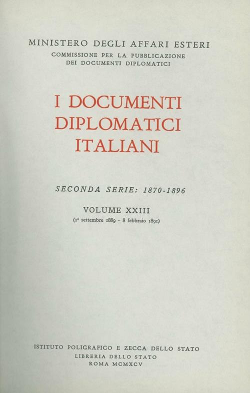 I documenti diplomatici italiani. Serie 2ª (1870-1896). Vol. 23: 1º ...