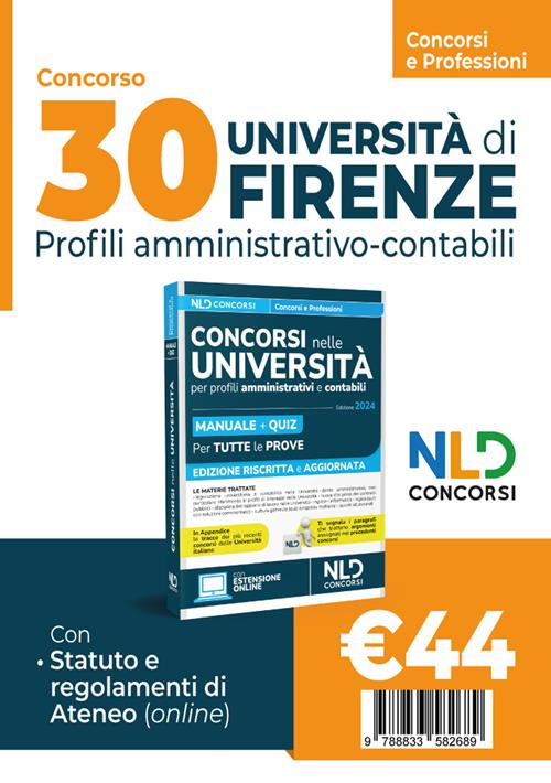 30 posti Università di Firenze. Concorso area amministrativo-gestionale. Profili D e EP. Manuale ...