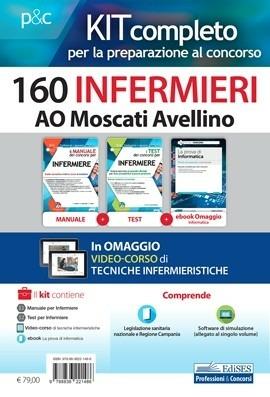 Kit concorso 160 Infermieri AO Moscati Avellino. Per la preparazione ...