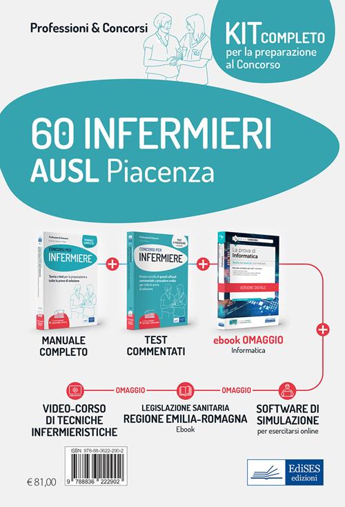 Kit concorso 60 Infermieri AUSL Piacenza. Volumi completi per la ...