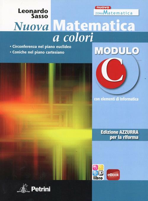 Nuova matematica a colori. Modulo C. Ediz. azzurra. Per le Scuole ...