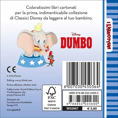 Dumbo - Libro Disney Libri 2015, I librottini | Libraccio.it