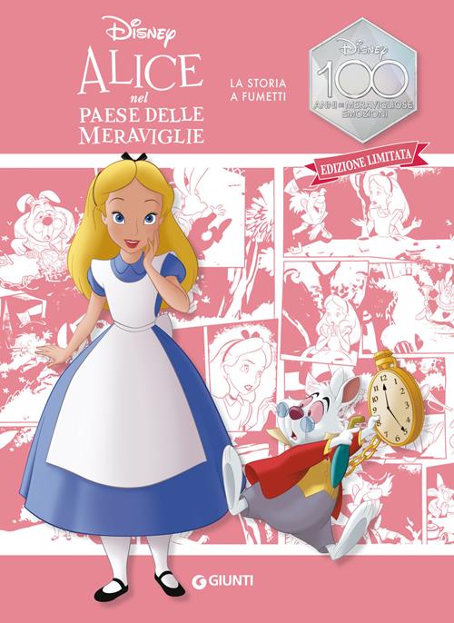 Alice. La storia a fumetti. Disney 100. Ediz. limitata - Libro Disney ...