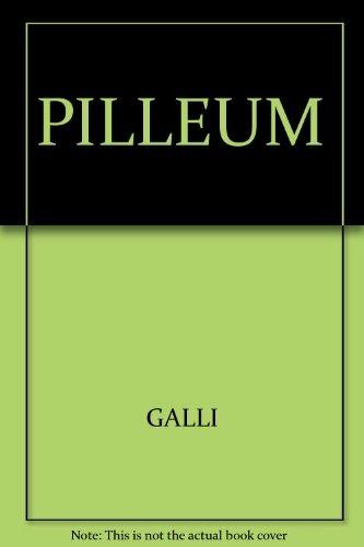 Pilleum. Temi latini di versione per il 2º ciclo delle Scuole superiori ...