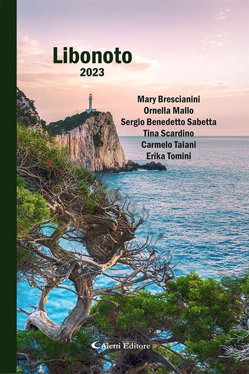 Libonoto 2023 - Libro Aletti 2023, Poeti del nuovo millennio a ... Libonoto 2023 - Libro Aletti 2023, Poeti del nuovo millennio a ...