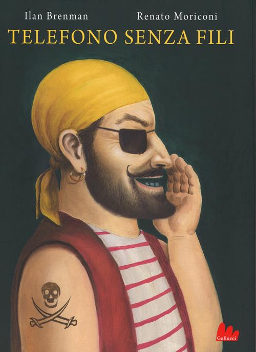 Telefono senza fili. Ediz. illustrata - Ilan Brenman, Renato Moriconi ...