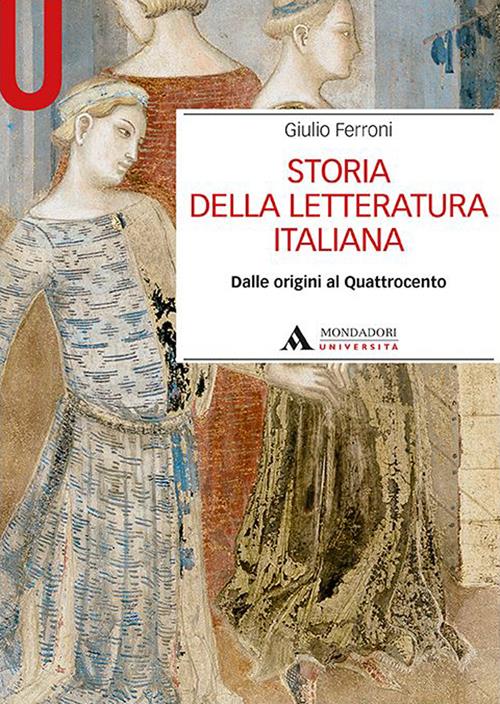 Storia Della Letteratura Italiana Dalle Origini Al Quattrocento