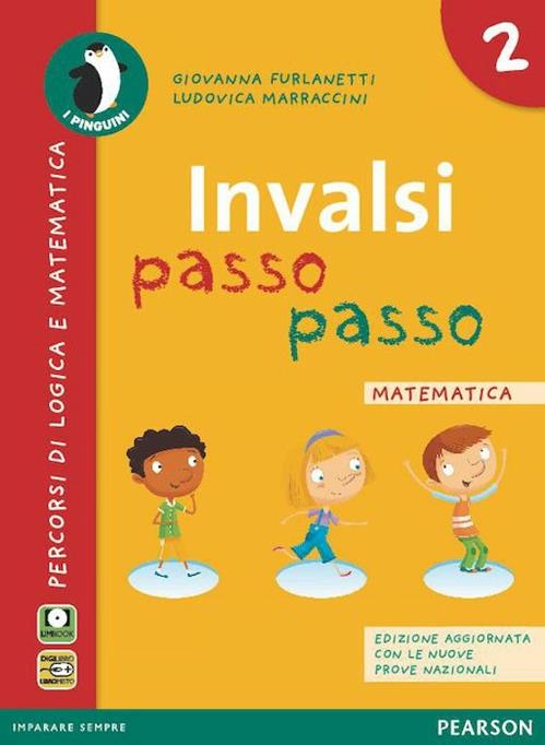 INVALSI passo passo. Matematica. Per la Scuola elementare. Vol. 2 ...