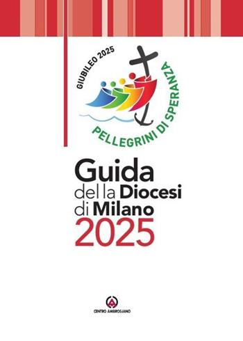 Guida della diocesi di Milano 2025 - Libro Centro Ambrosiano 2025 ...