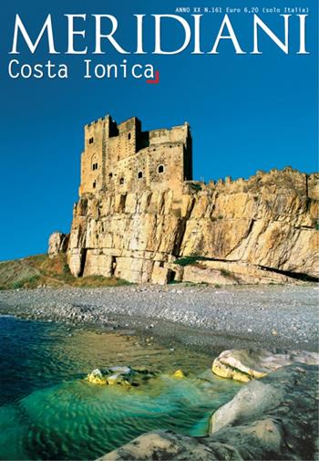 Costa ionica - Libro Editoriale Domus 2007, Meridiani | Libraccio.it