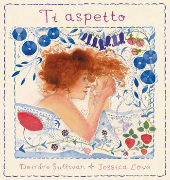 Ti aspetto. Ediz. a colori - Deirdre Sullivan, Deirdre Sullivan - Libro ...