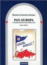 Pan-Europa - Richard Nikolaus von Coudenhove-Kalergi - Libro Il Cerchio ...