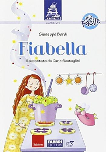 Fiabella più facile. Per la Scuola elementare. - Giuseppe Bordi - Libro ...