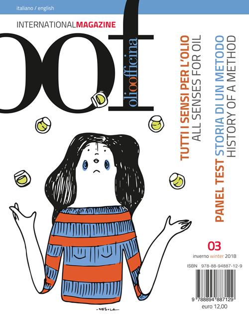 OOF international magazine (2018). Vol. 3: Tutti i sensi per l'olio ...